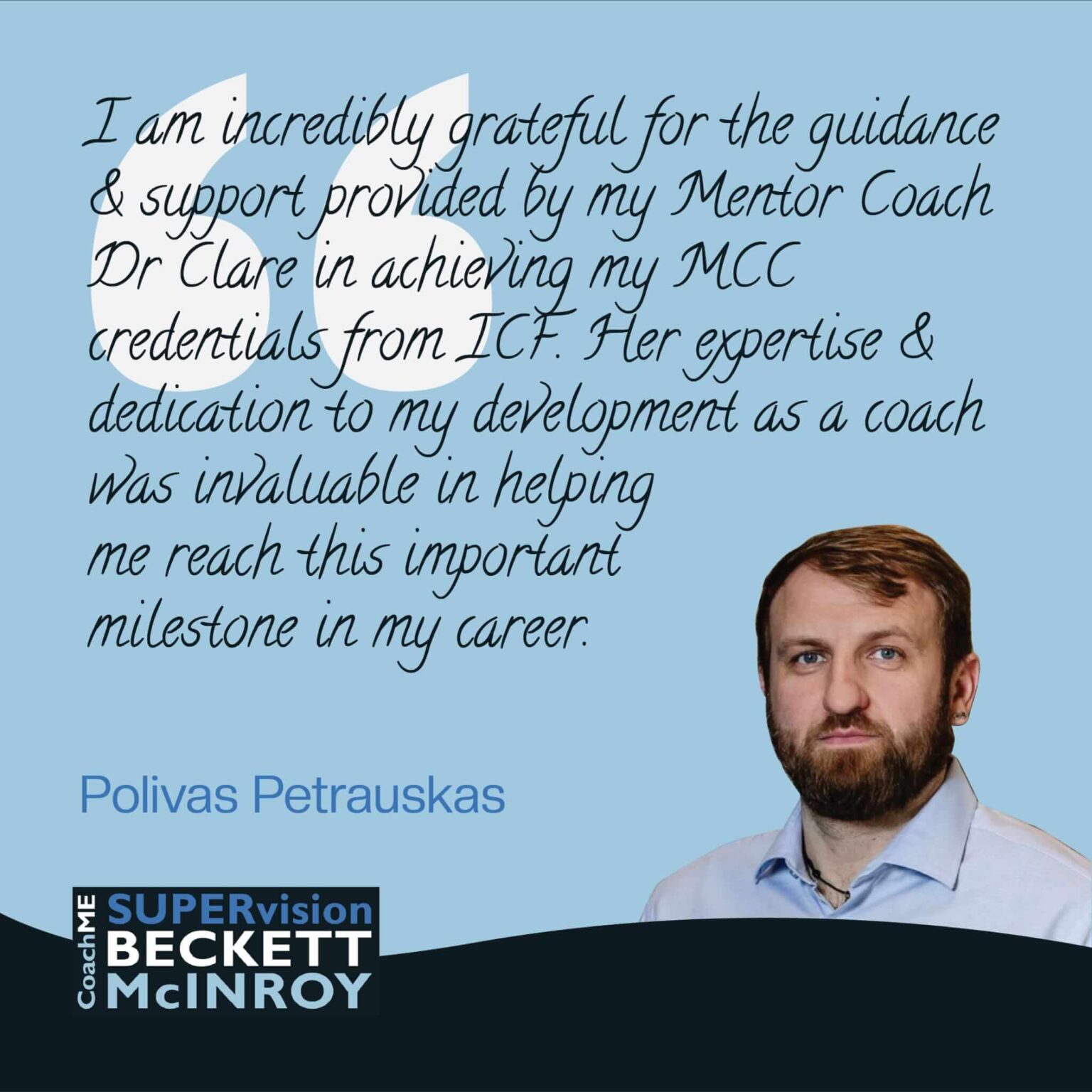 CERTIFICATION IN MENTOR COACHING – COACHME© LEVEL 7 - Beckett Mcinroy
